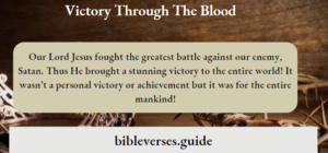 Victory Through The Blood - Bible Verses