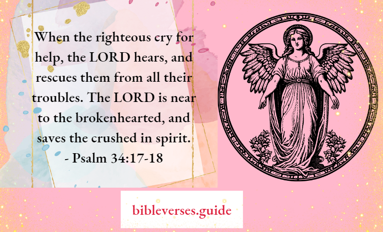 Psalm 34:18 - Bible Verses