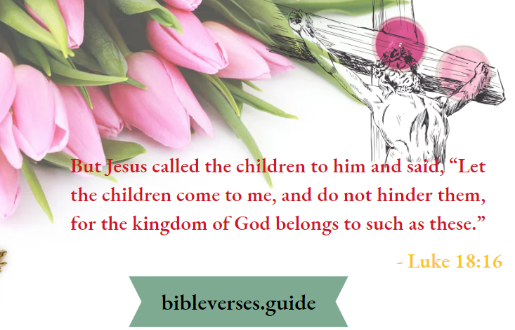 Being Like Children - Bible Verses