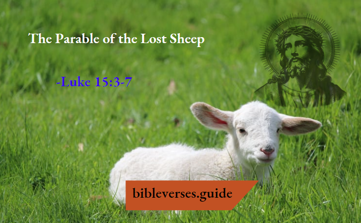 Parable Of The Lost Sheep - Bible Verses