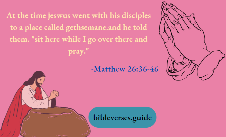 Agony In The Garden Of Gethsemane - Bible Verses