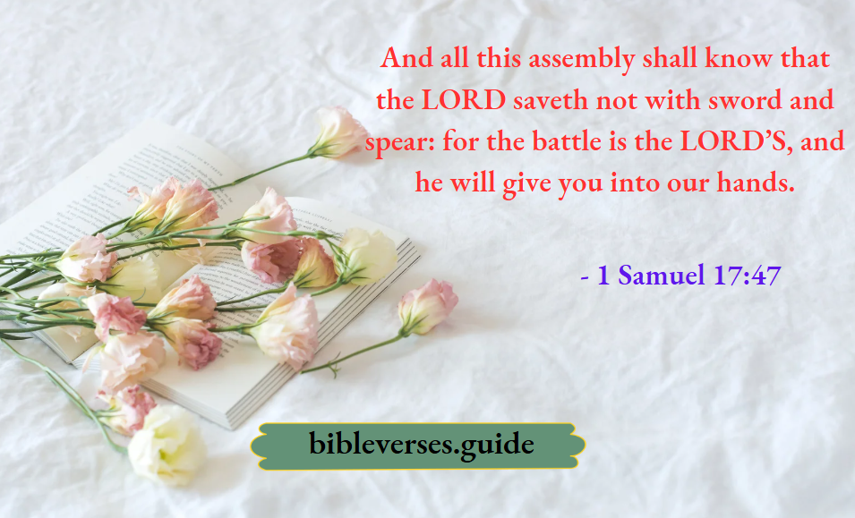 1 Samuel 17: Courage, Faith, And The Power Of God - Bible Verses
