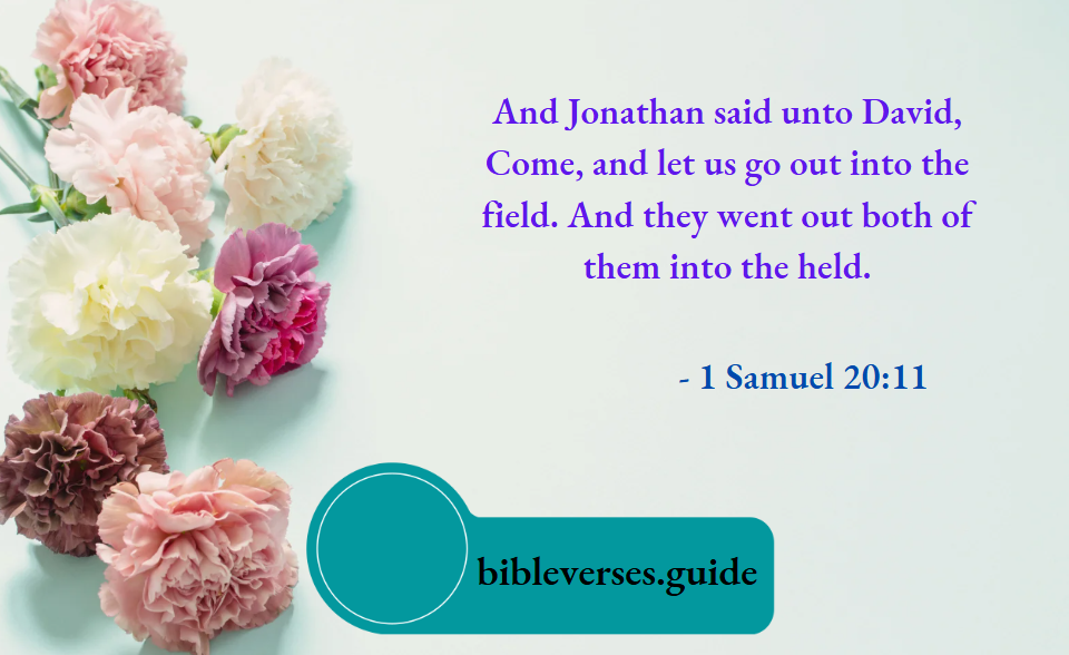 1 Samuel 20: A Friendship Rooted In Trust And God’s Purpose - Bible Verses