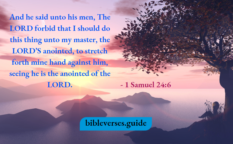 1 Samuel 24: How David Proved His Loyalty To God And Saul - Bible Verses