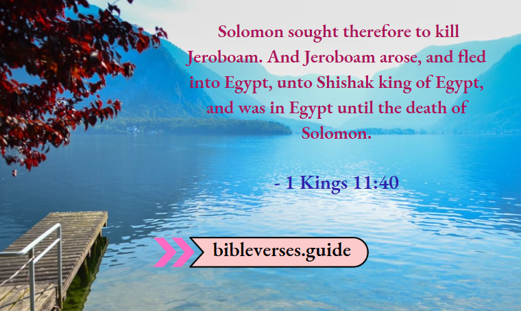 1 Kings 11: God’s Judgment And The Rise Of Adversaries - Bible Verses
