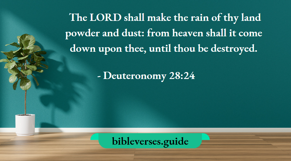 Deuteronomy 28: Blessings Of Obedience And Consequences Of Disobedience - Bible Verses