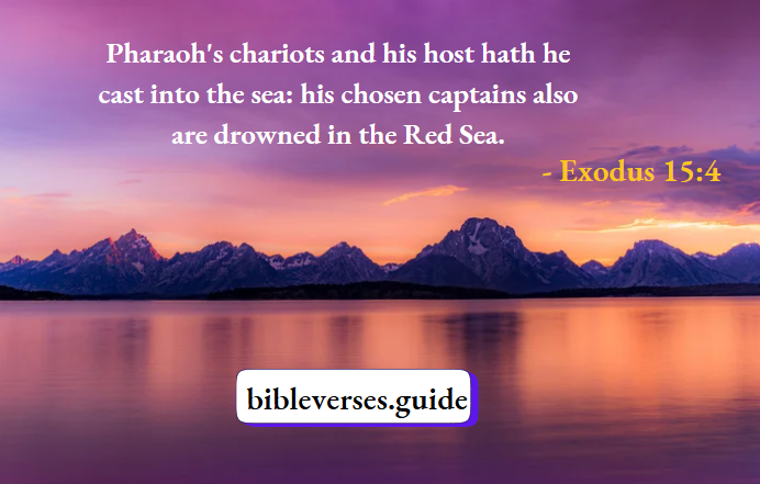 Exodus 15 The Song Of Deliverance: Praising The Lord Of Salvation - Bible Verses