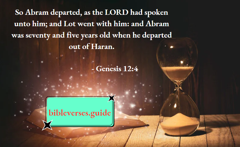 Genesis 12 God’s Promise And Abram’s Journey Of Faith - Bible Verses