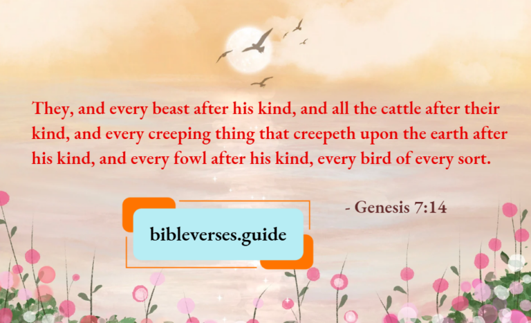 Genesis 7 God’s Judgment And Mercy In The Great Flood - Bible Verses