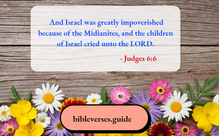 Judges 6 Gideon’s Call And God’s Assurance - Bible Verses