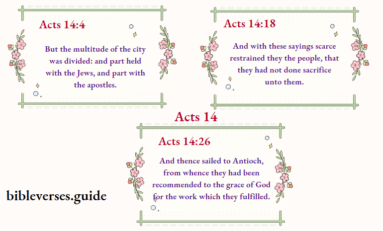 Acts 14: Perseverance, Power, And The Growth Of The Church - Bible Verses