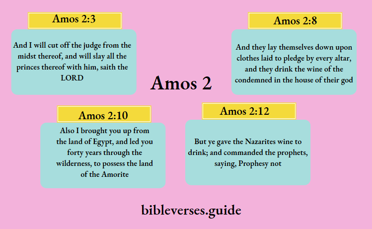 Amos 2: Judgment Extends To Judah And Israel - Bible Verses