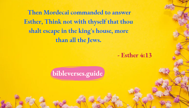 Esther 4: Trusting God’s Plan In The Midst Of Uncertainty - Bible Verses