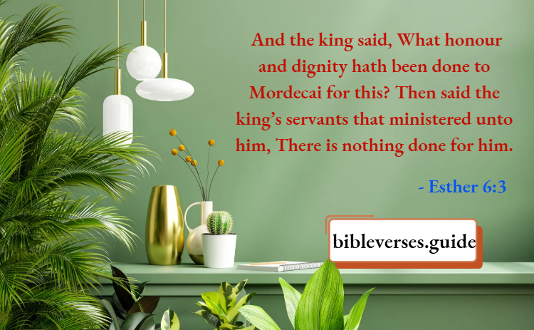 Esther 6: When Humility Meets Divine Favor - Bible Verses