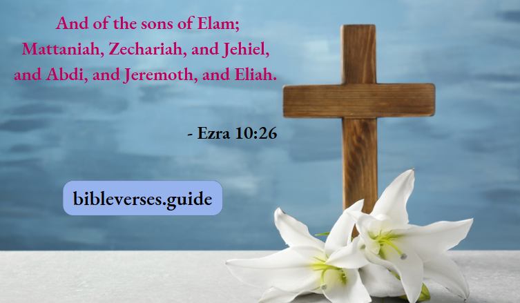Ezra 10: Holiness Over Comfort In Israel’s Repentance - Bible Verses