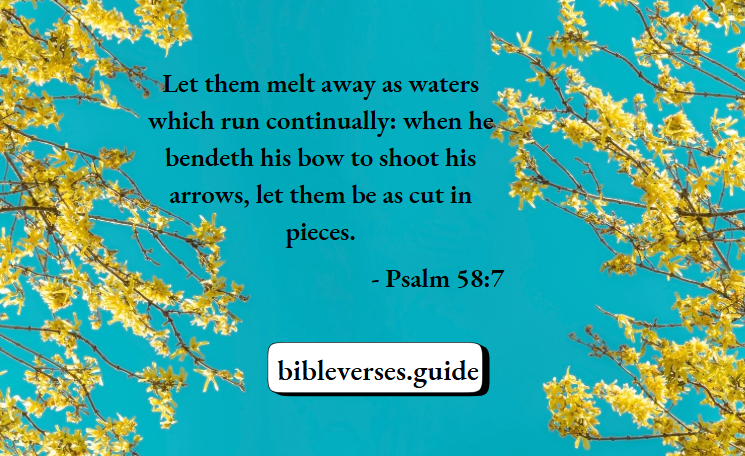 Psalm 58: The Power Of God’s Justice Over Evil - Bible Verses